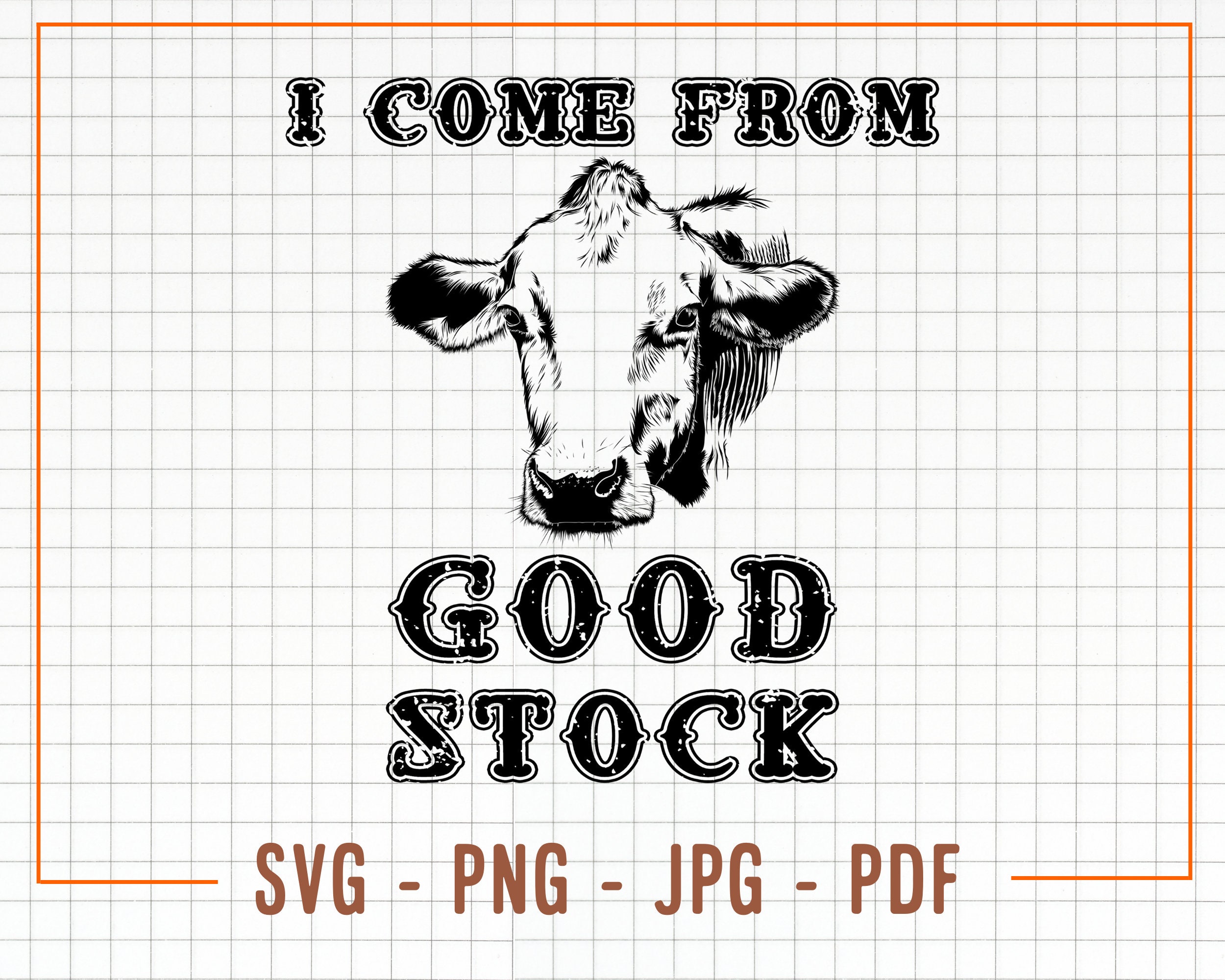I Come From Good Stock Design Svg Png, Western Children's Tshirt Design ...