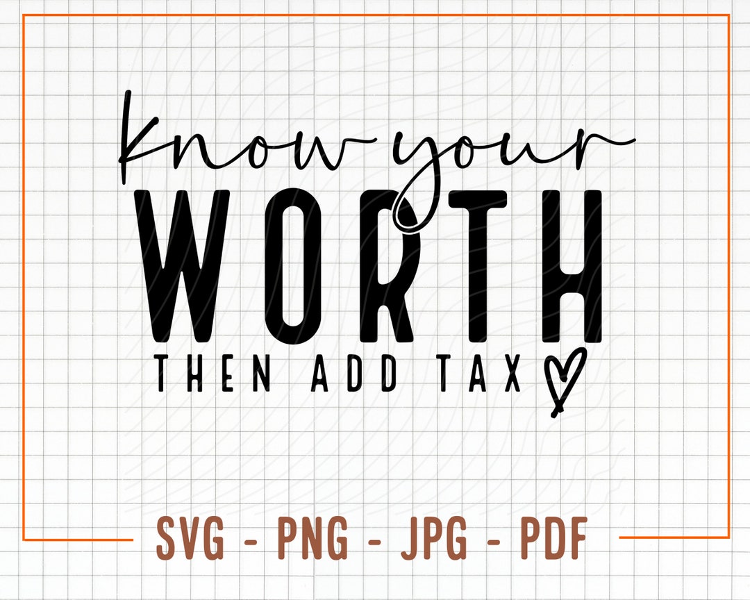 Know Your Worth SVG PNG, Self Love Svg, Motivational Svg, Inspirational Svg, Positive Quote Svg ...