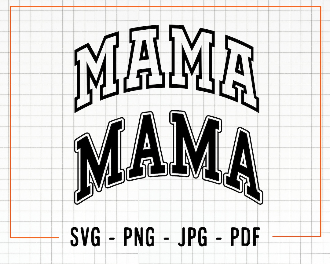 Mama Svg Cut Files, Mom Life, Mom Svg, Mama Png, Mama Tshirt, Mama ...