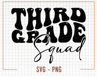 Third Grade Squad Svg, Third Grade Svg, 3rd Grade Squad Svg, Teacher ...