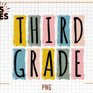 Third Grade PNG, Back to School Png, 3rd Grade Png, Teacher Png, Third ...