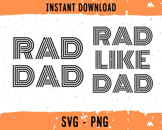 Rad Dad and Rad Like Dad Svg Png Dad Svg Funny Dad and Son | Etsy