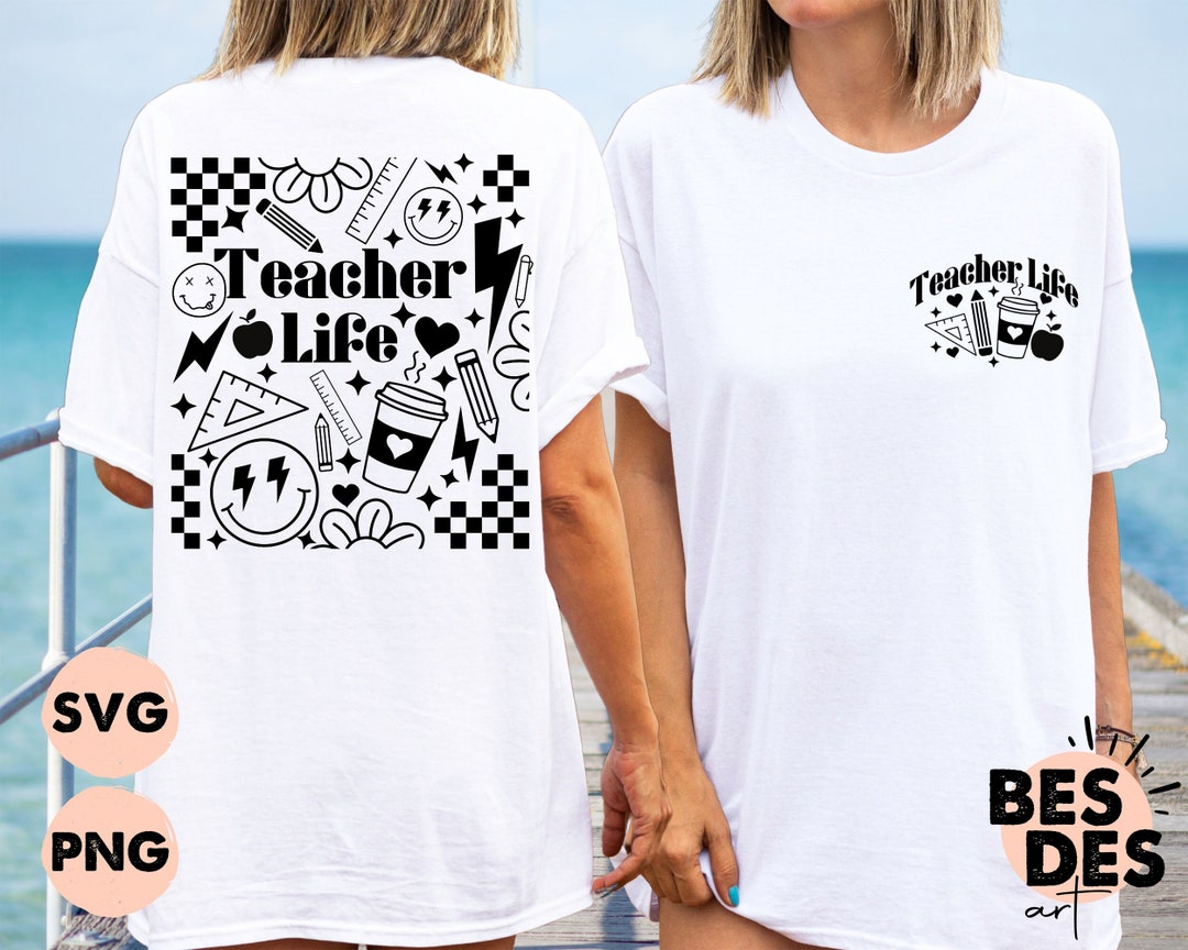 Teacher Life Svg, Teacher Sublimation, Back to School, Teacher Gift ...