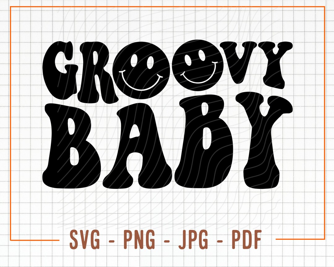 Groovy Baby Svg, Groovy Baby Png, Groovy Sublimation, Hippie Png ...