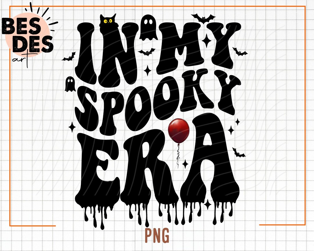 In My Spooky Era Png, Spooky Era Png, Spooky Vibes Png, Spooky Season ...