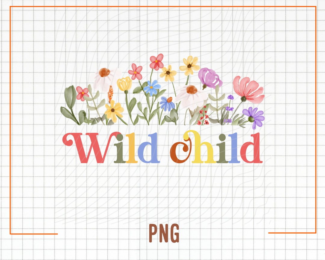 Wild Child Png, Toddler Shirt Png, Toddler Png, Toddler Girl Shirt Png ...