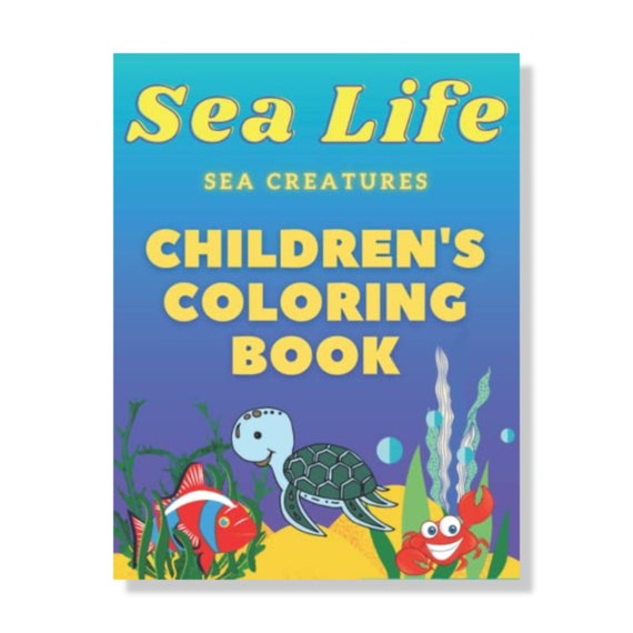 Sea Life Sea Creatures Childrens Coloring Book A Coloring Book - Etsy