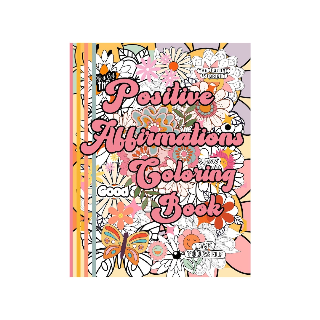 Positive Affirmations Relaxation Coloring Book for Adults and Teens ...