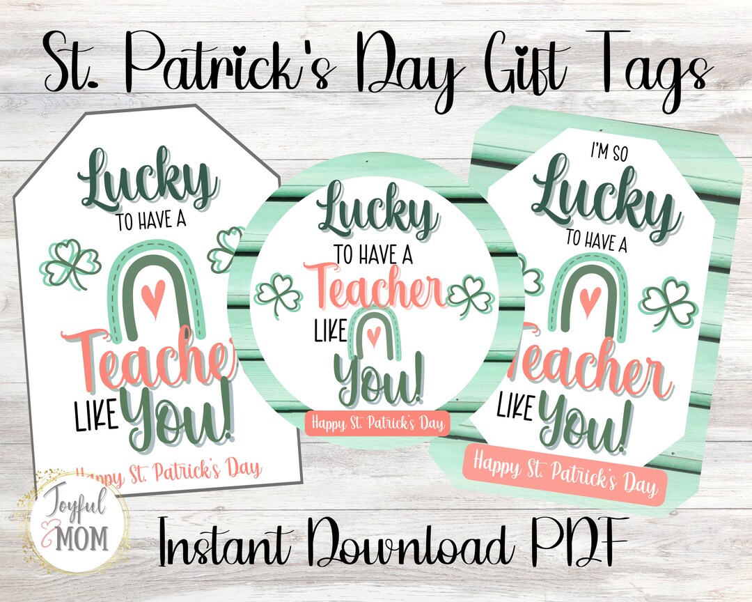 St. Patrick's Day Gift Tag, Printable St. Patrick's Day Tag, Teacher ...