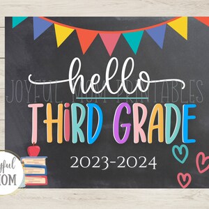 Hello Third Grade Printable Sign First Day of School First and Last Day ...