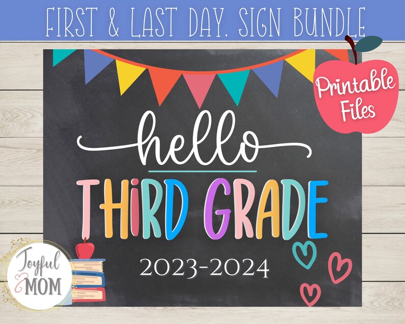 Hello Third Grade Printable Sign First Day of School First and Last Day ...