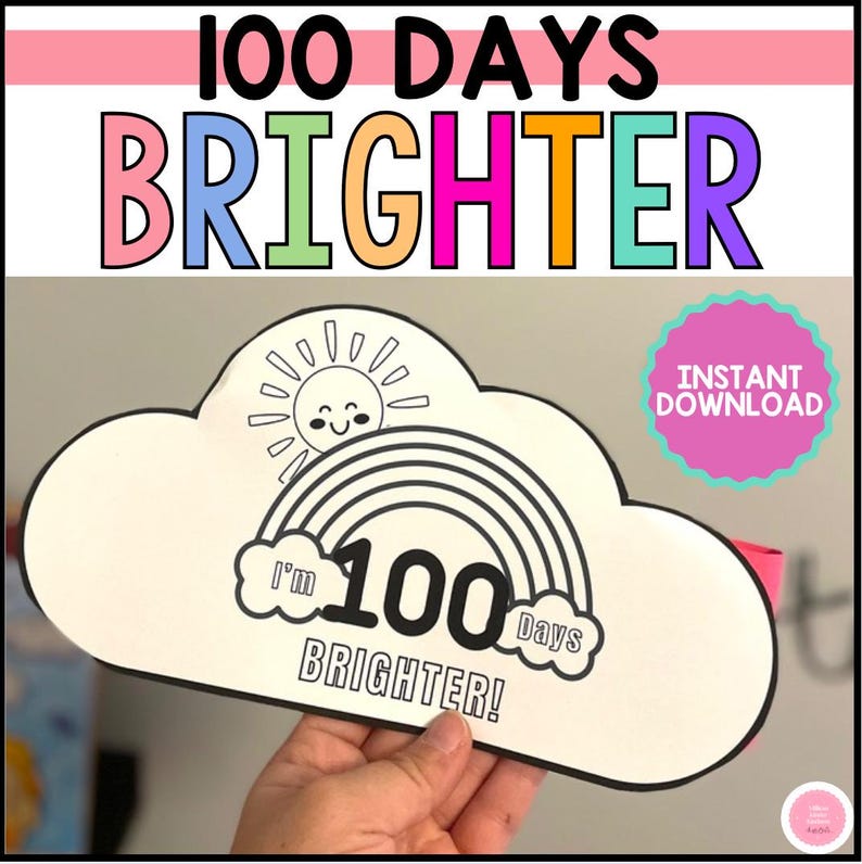 100th Day of School Activity, 100 Days Brighter, School Activity Print ...