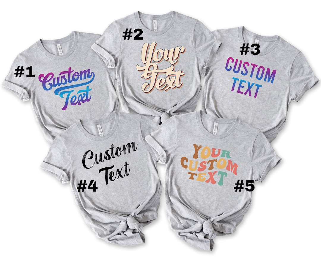 Custom Text Shirt, Personalized Custom Shirt, Custom T-shirt, Matching ...