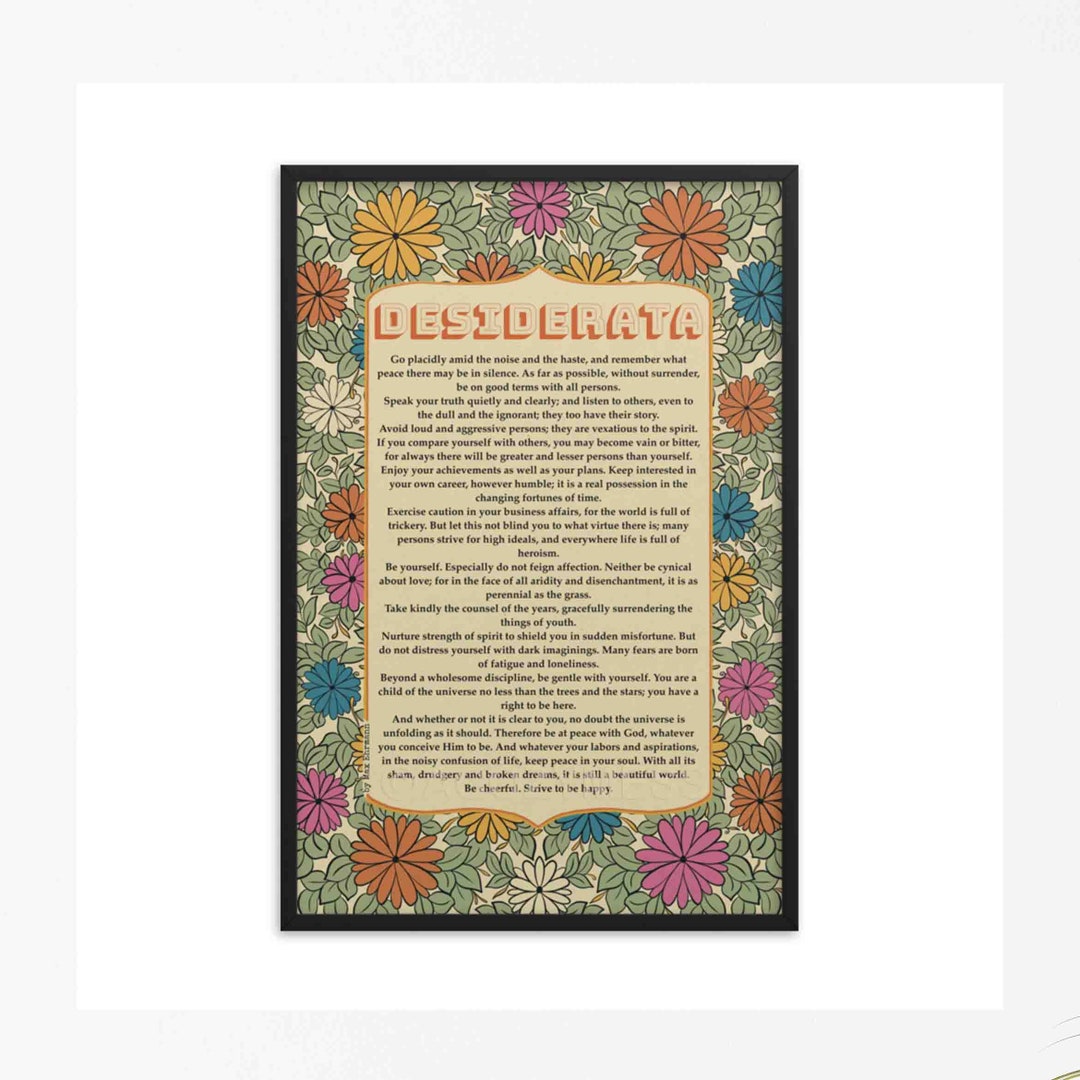 Desiderata Poem Poster, Inspirational Poetry With Floral Art, Grad Gift ...