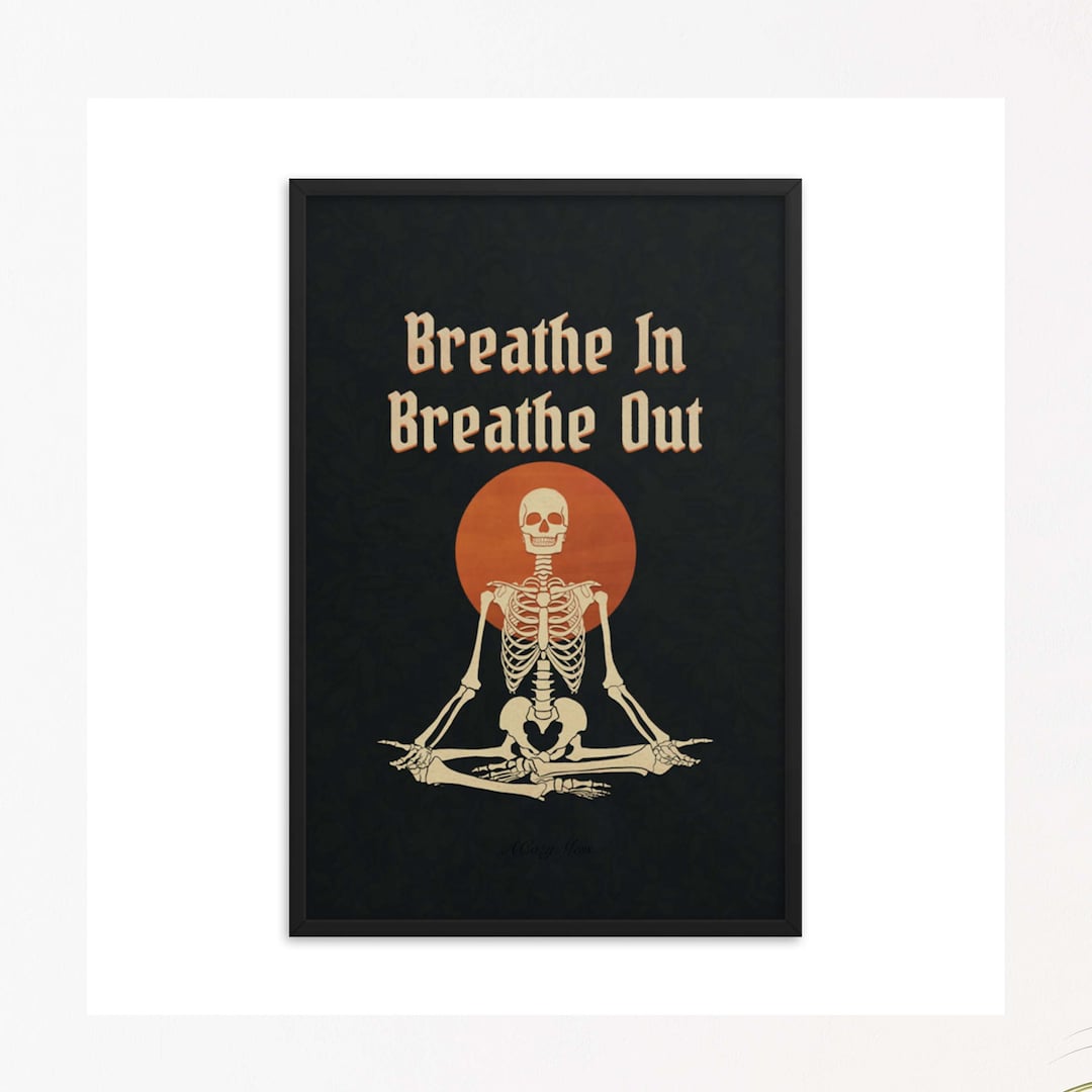 Breathe in Breathe Out Meditation Poster Mindfulness Wall - Etsy