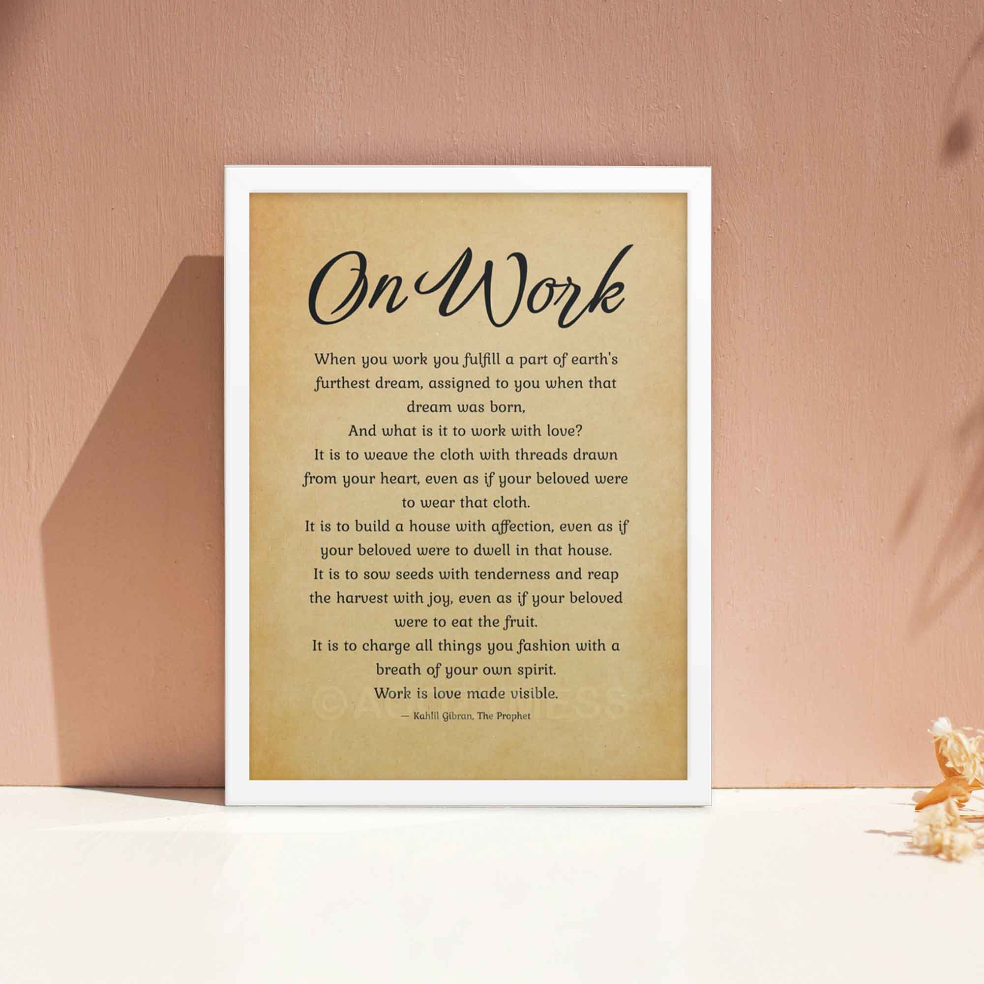 On Work by Kahlil Gibran Print, Motivational Posters, Homeoffice ...