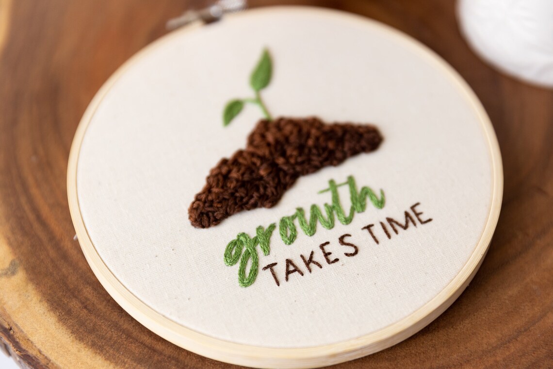 Growth Takes Time PDF Embroidery Pattern | Self Improvement Art | Self ...