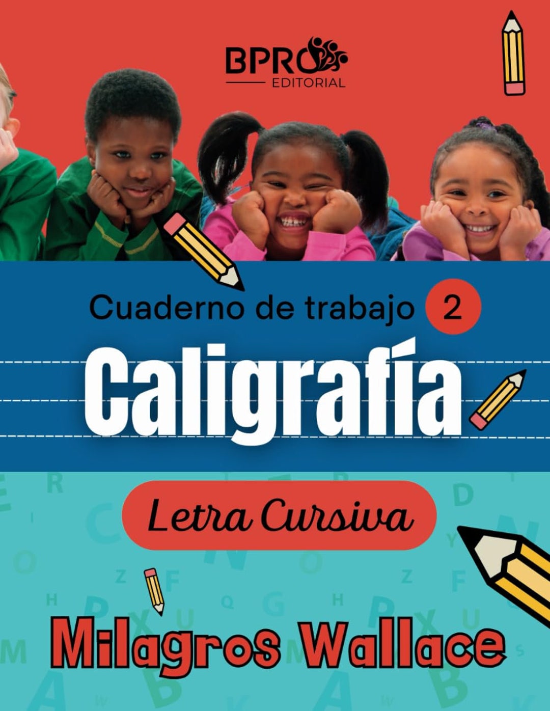 Cuaderno De Trabajo. Volumen 2: Caligrafía. Letra Cursiva cuadernos De ...