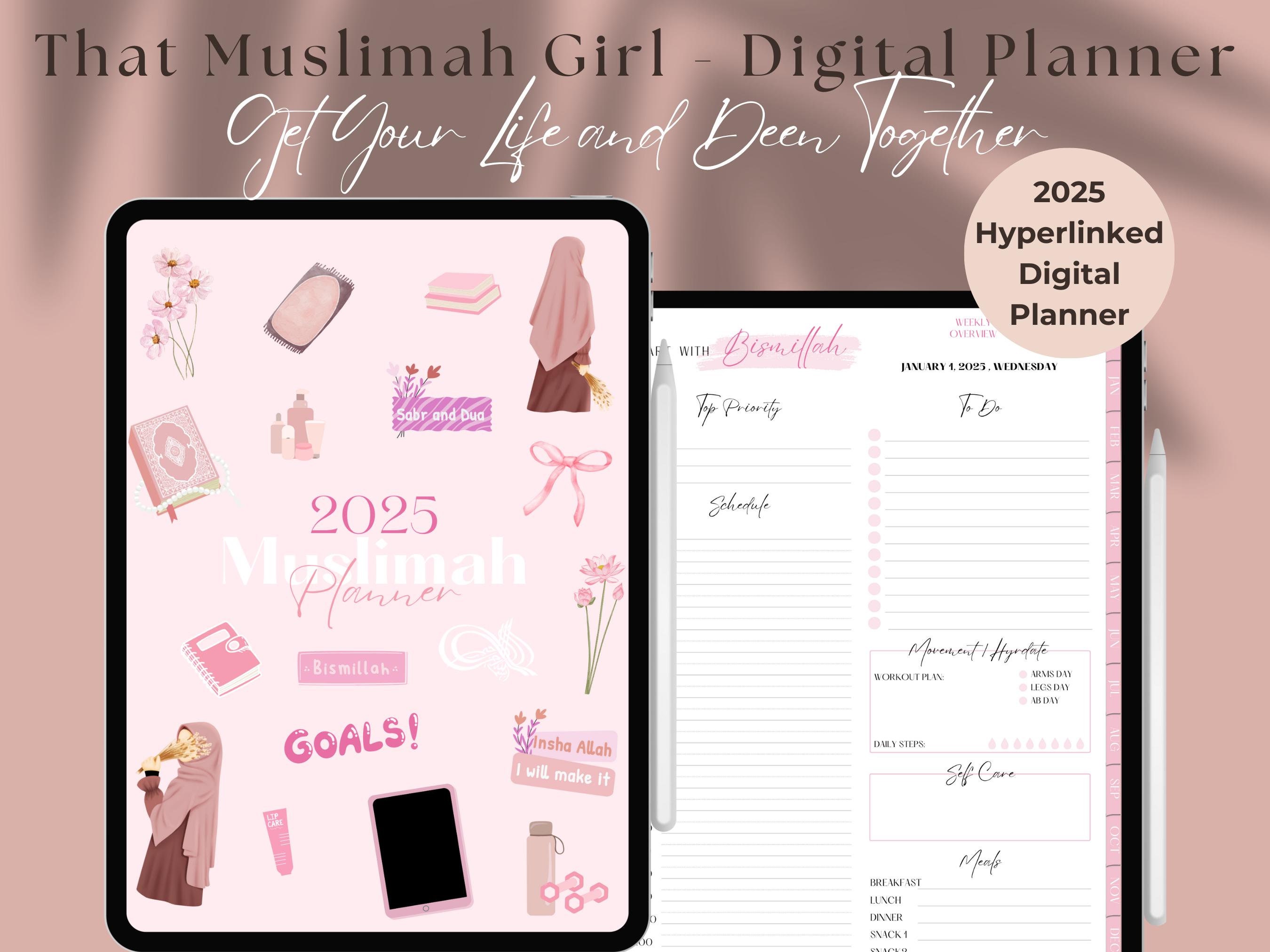 2025 Hyperlinked Digital Muslimah Planner, Become That Muslimah Girl ...