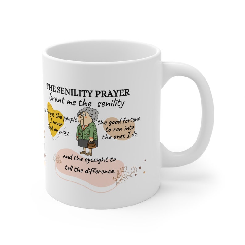 Funny Seniors Prayer, the Senility Prayer, Grandma Gift, Over 50s Gift ...