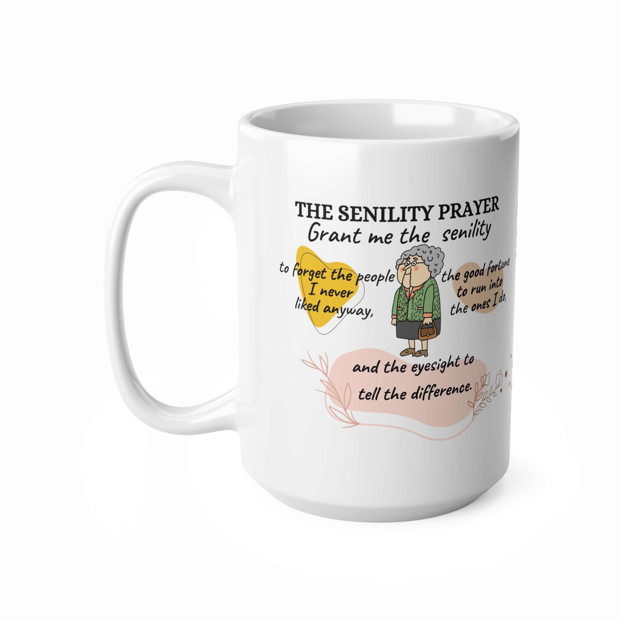 Funny Seniors Prayer, the Senility Prayer, Grandma Gift, Over 50s Gift ...