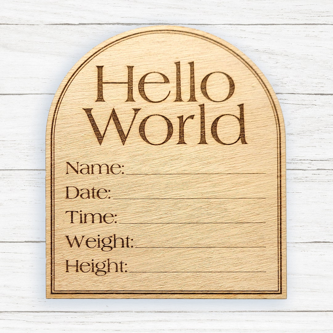 Hello World Baby Sign | Birth Stats Sign | Baby Birth Announcement Sign ...