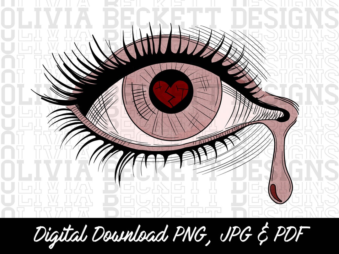 Crying Eye, Broken Heart, Teardrop, Hand Drawn Digital Download, Pdf ...