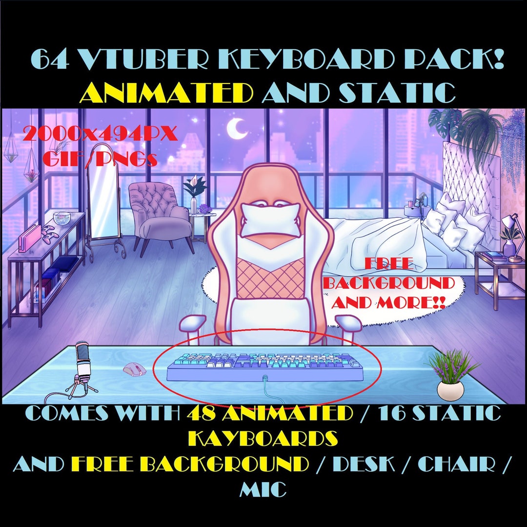 Vtuber Asset, ANIMATED Keyboard Pack, Vtuber Assets Background Room Environment, for Vtuber ...