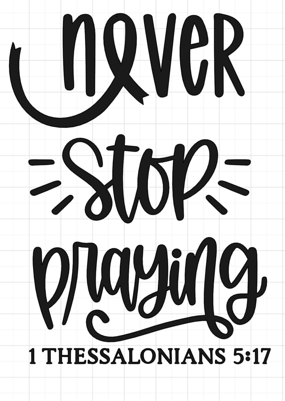 Never Stop Praying Decal - Etsy