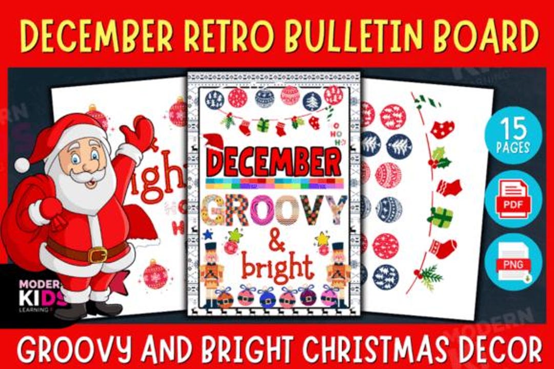 Christmas Bulletin Board December Bulletin Board With Groovy and Bright ...