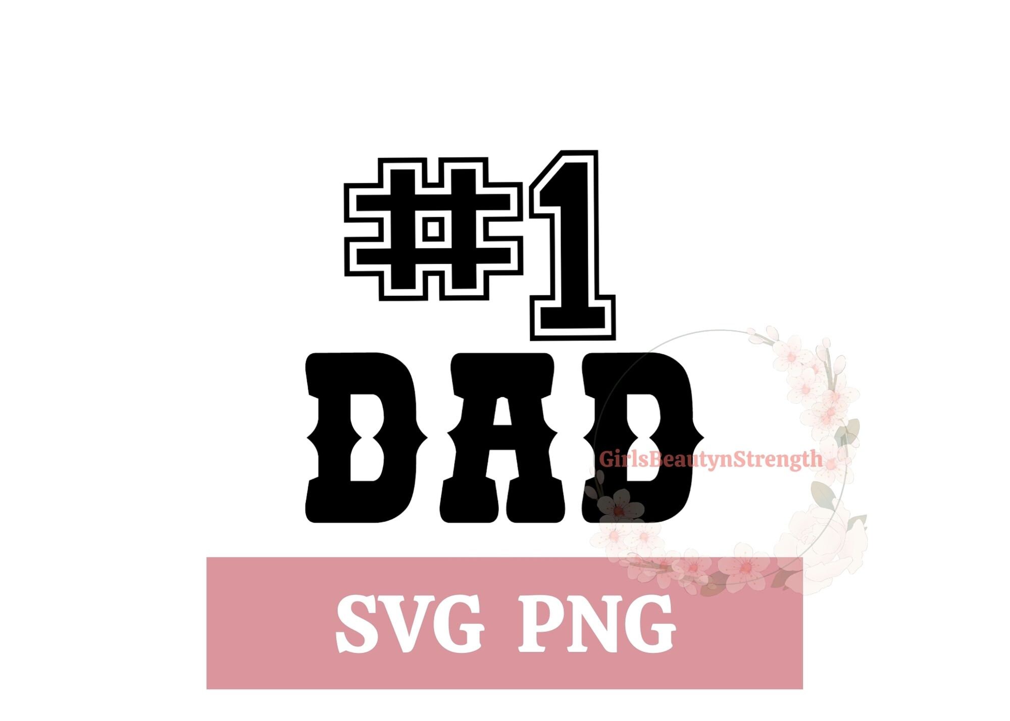 No 1 Dad Svg Png #1 Dad Svg Best Dad Svg Worlds Best Dad Best Dad Shirt ...