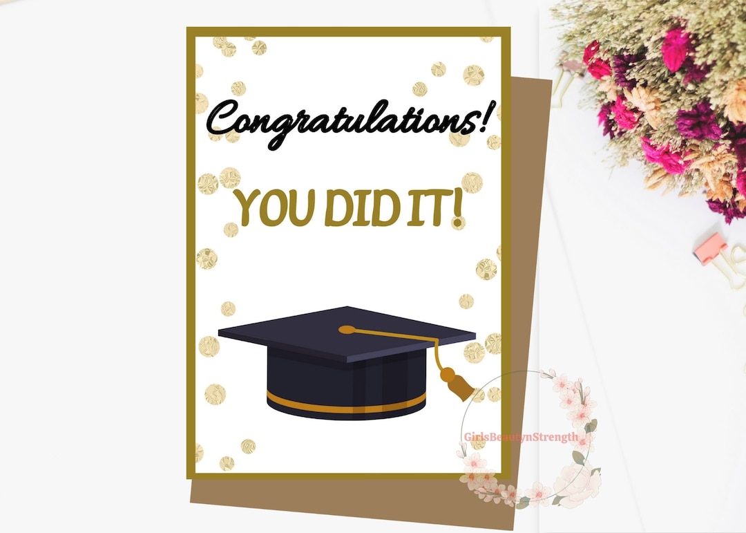Printable Graduation Card, Congratulations Graduate, Congrats Grad, You ...