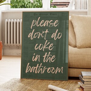 Please Don't Do Coke in the Bathroom Print, Pink Green Aesthetic Poster, Preppy Wall Art Decor ...