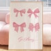 Go Away Coquette Bow Poster Romantic Poster Grand Millennial Wall Art ...