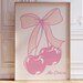 Ma Cherie Pink Bow Cherry Poster Hand Illustrated Coquette Wall Art ...