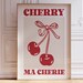 Vintage Red Bow Cherry Poster, Ma Cherie Coquette Wall Art It Girl Bow ...