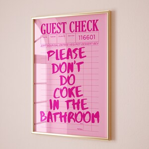 Please Dont Do Coke in the Bathroom Guest Check Prints Hot Pink Wall Art College Apartment Decor ...
