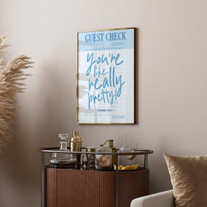 Youre Like Really Pretty Guest Check Prints, Coastal Cowgirl Surf Wall ...