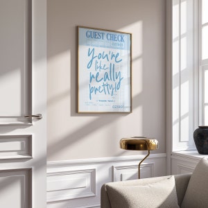 Youre Like Really Pretty Guest Check Prints, Coastal Cowgirl Surf Wall ...