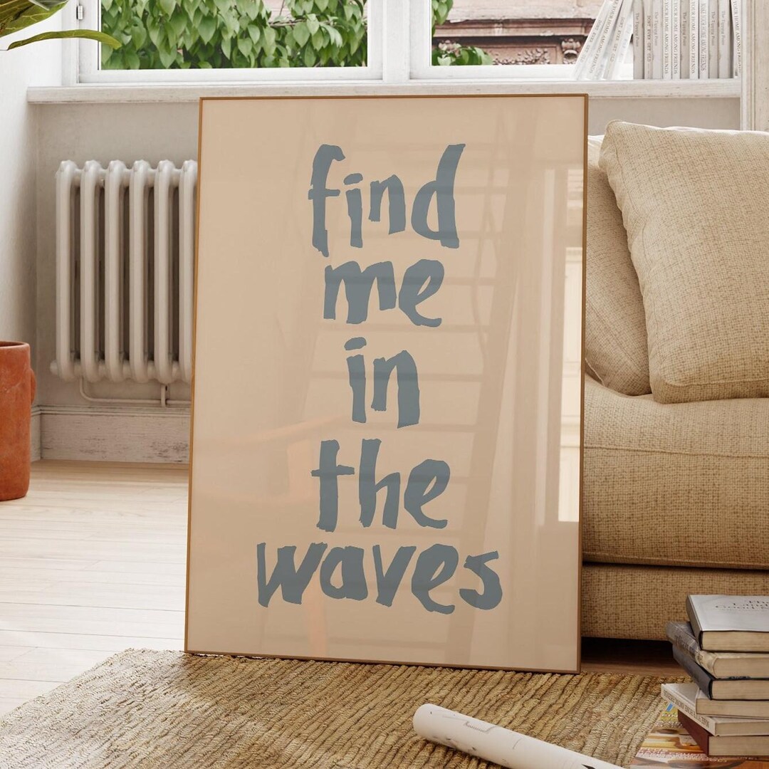 Find Me in the Waves Print Trendy Coastal Wall Art Blue Typography ...