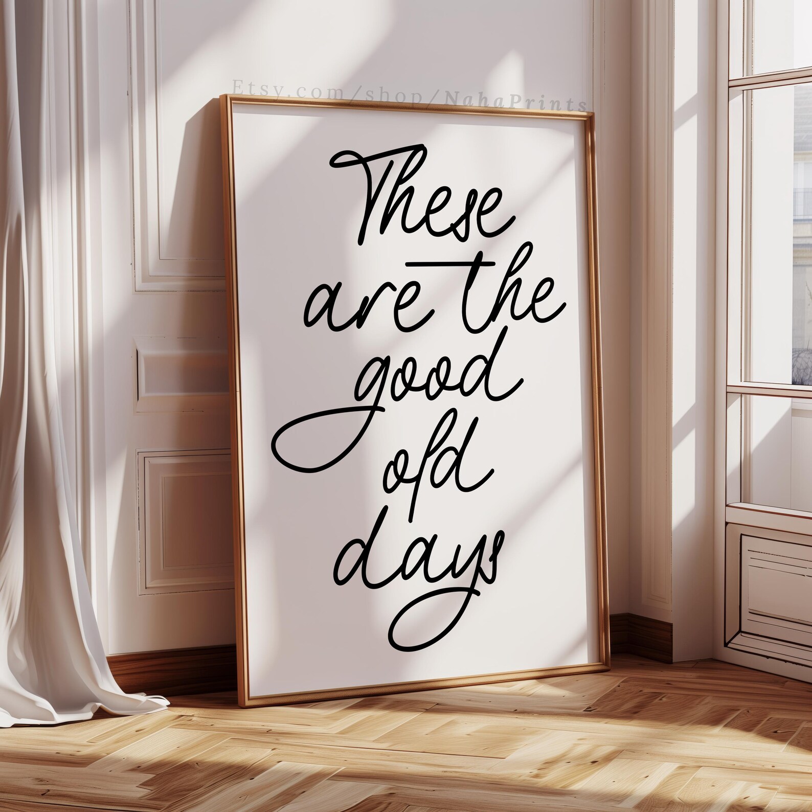 These Are the Good Old Days Print, Retro Black and White Poster ...