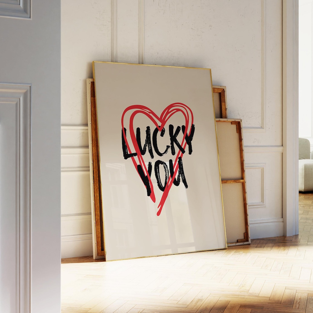 Lucky Girl Syndrome Aesthetic Wall Art, Lucky You Red Heart Print ...