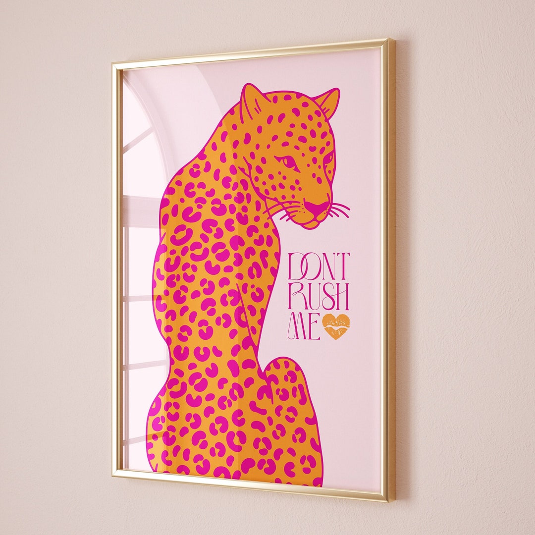Cheetah Print Dont Rush Me Preppy Room Decor Cute Trendy Retro ...