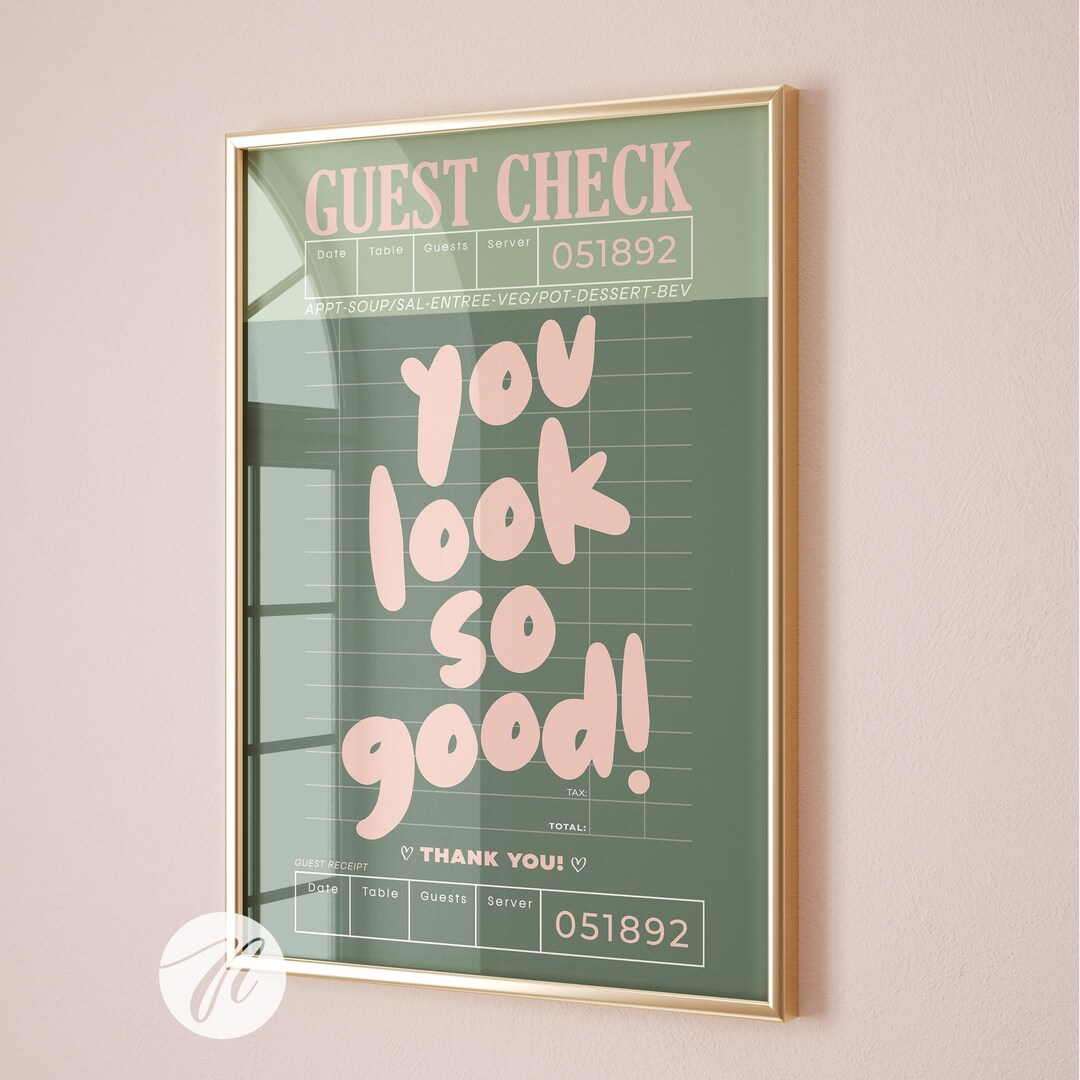 You Look so Good Print, Trendy Sage Green Guest Check (digital Download ...