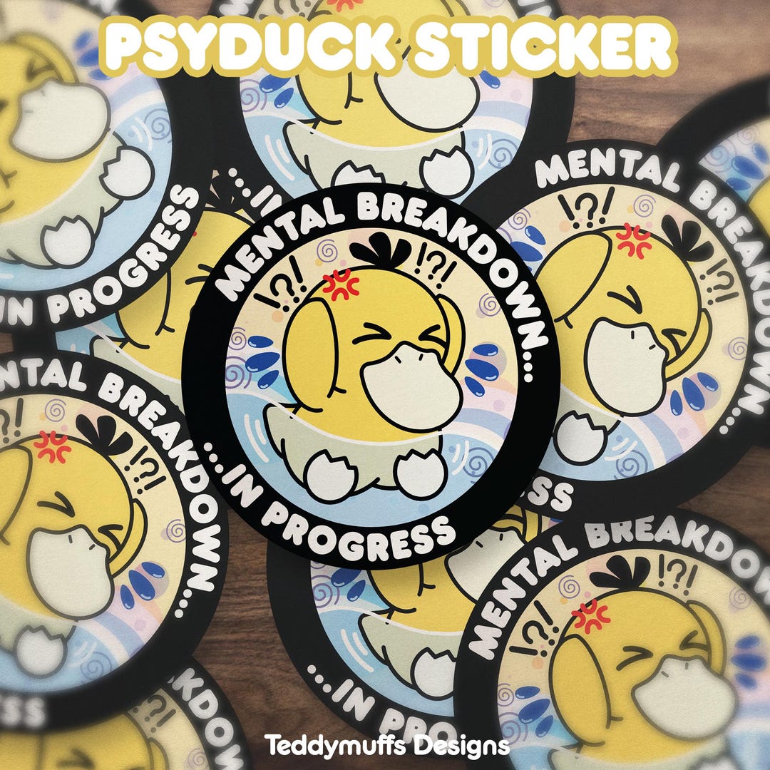 Psyduck Sticker | Mental Breakdown | Vinyl Sticker | Video Game | PKMN ...