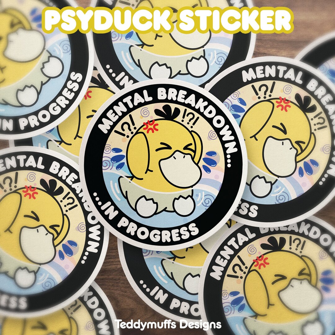 Psyduck Sticker Mental Breakdown Vinyl Sticker Pokemon Video Game - Etsy