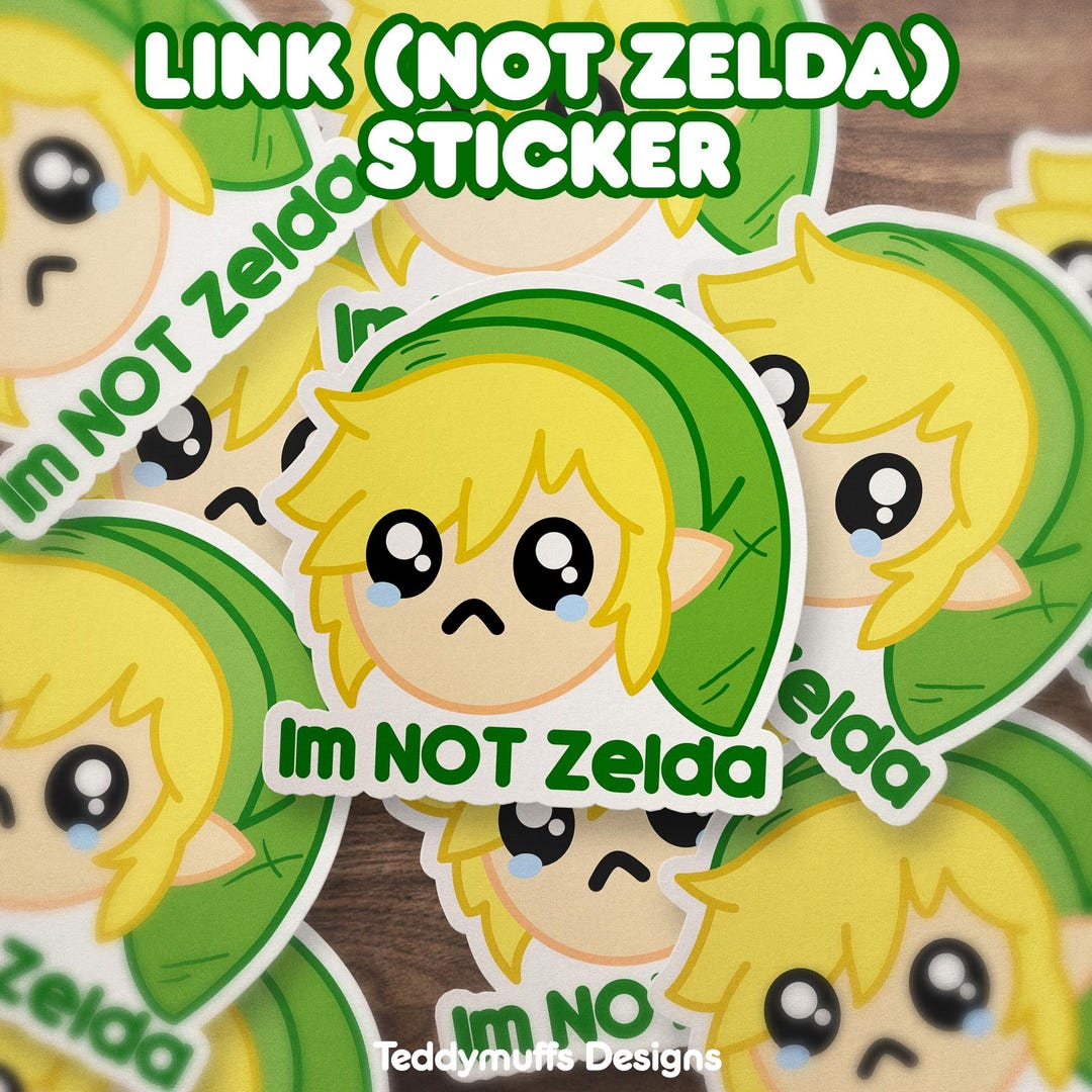 Link NOT Zelda Sticker | Vinyl Sticker | Legend of Zelda | Video Game ...
