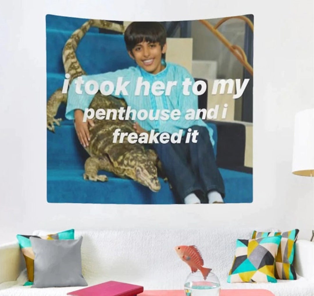 Ravi Jessie Tapestry I Took Her To My Penthouse Freaked It Bertram Funny Gag T Joke Home