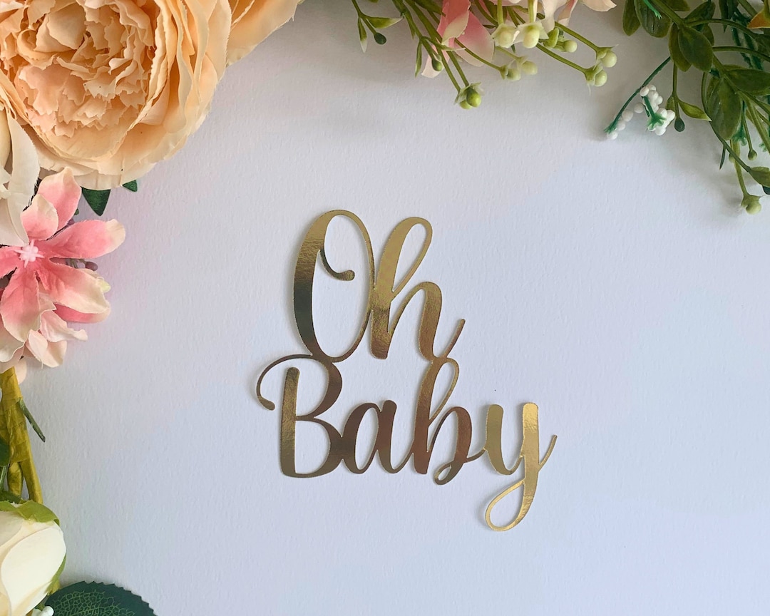 Oh Baby Gold Mirror Cake Topper - Perfect for Baby Showers and Gender ...