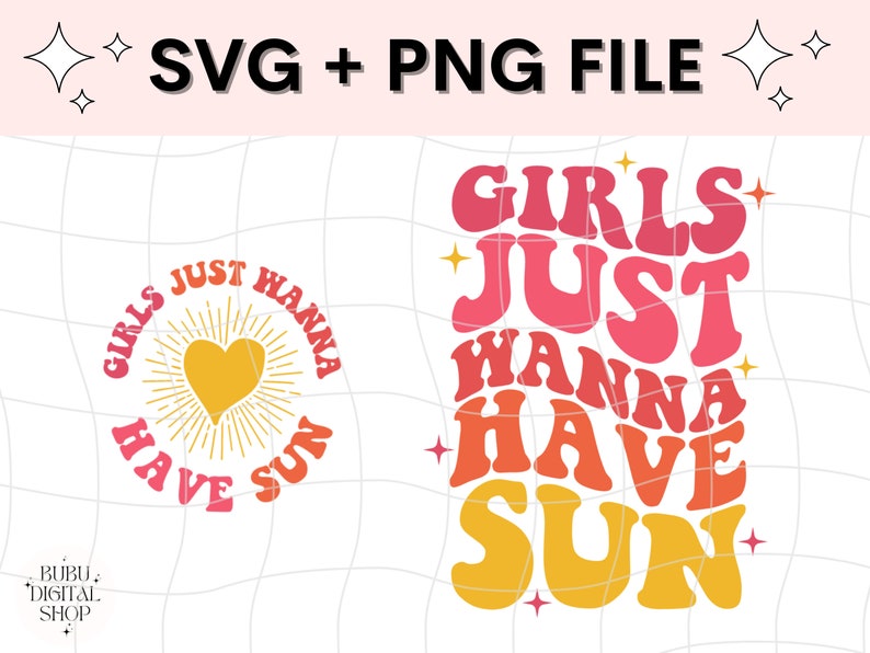 Girls Just Wanna Have Sun Svg Sun Svg Positive Svg Girls - Etsy